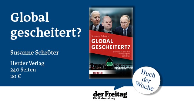 Buch: Global gescheitert? — der Freitag