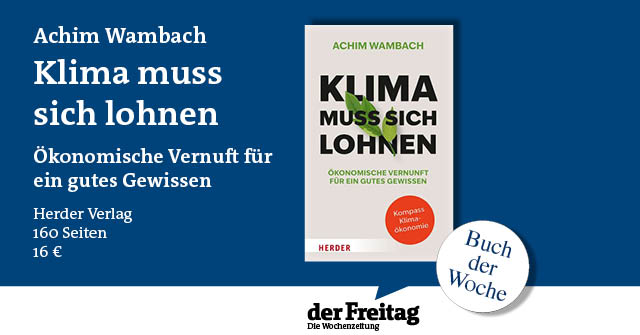 Buch: Klima muss sich lohnen — der Freitag
